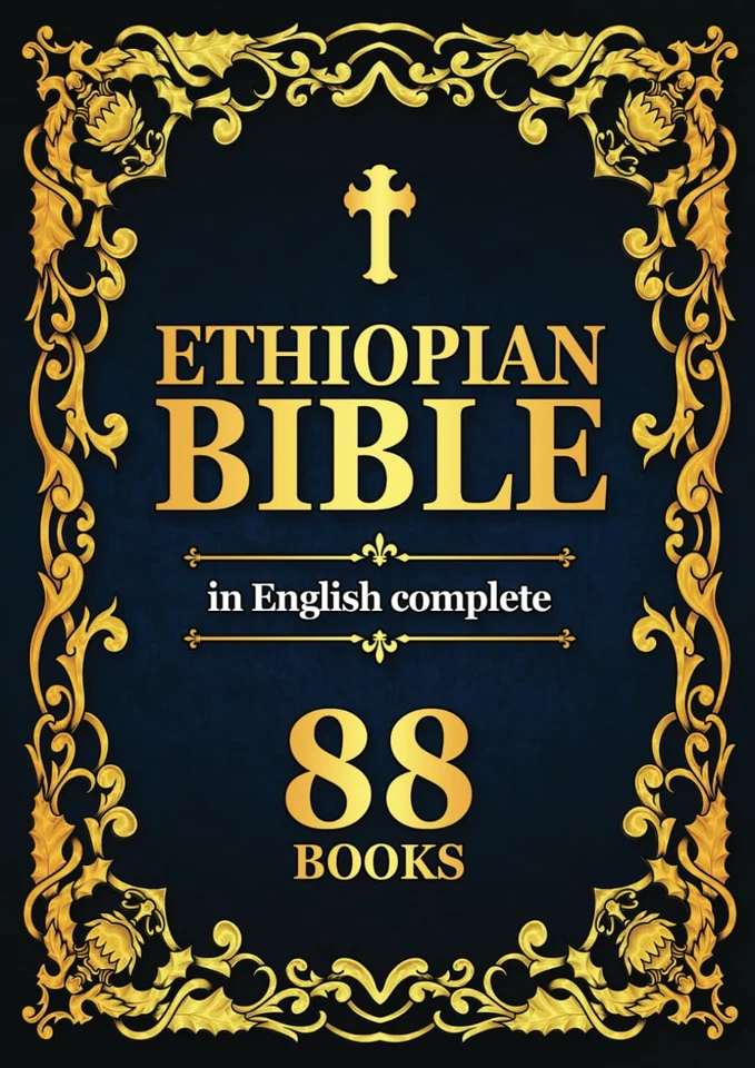 Ethiopian Bible in English 88 Books: the Complete Scriptures with Apocrypha